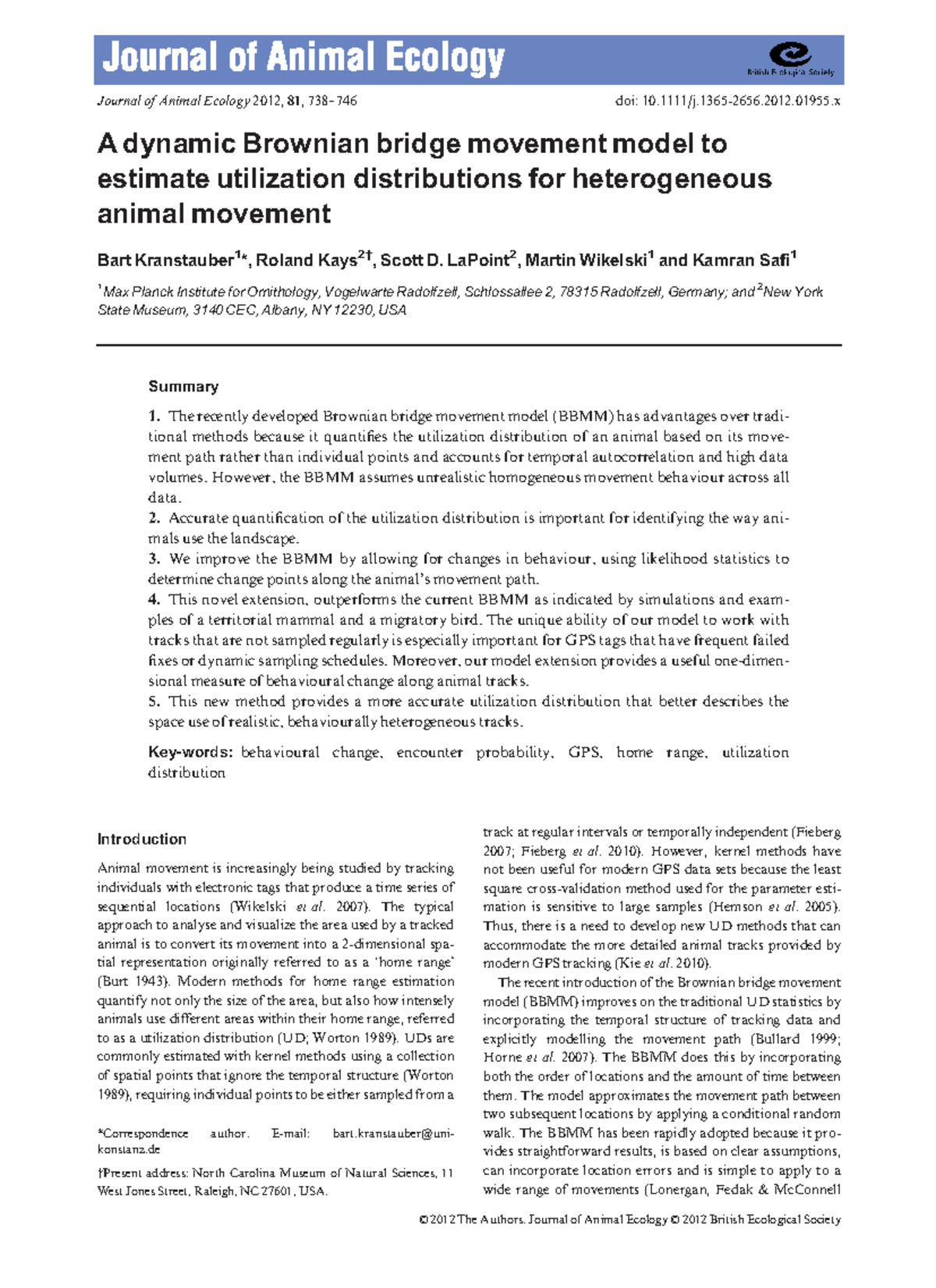 A dynamic Brownian bridge movement model to estimate utilization ...