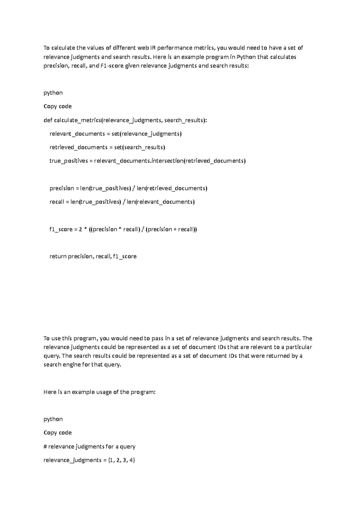 To calculate the values of different web IR performance metrics - Here ...