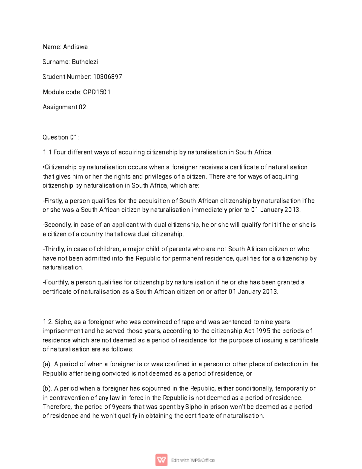 CPD1501 assignment 2 - Name: Andiswa Surname: Buthelezi Student Number: 10306897 Module code ...