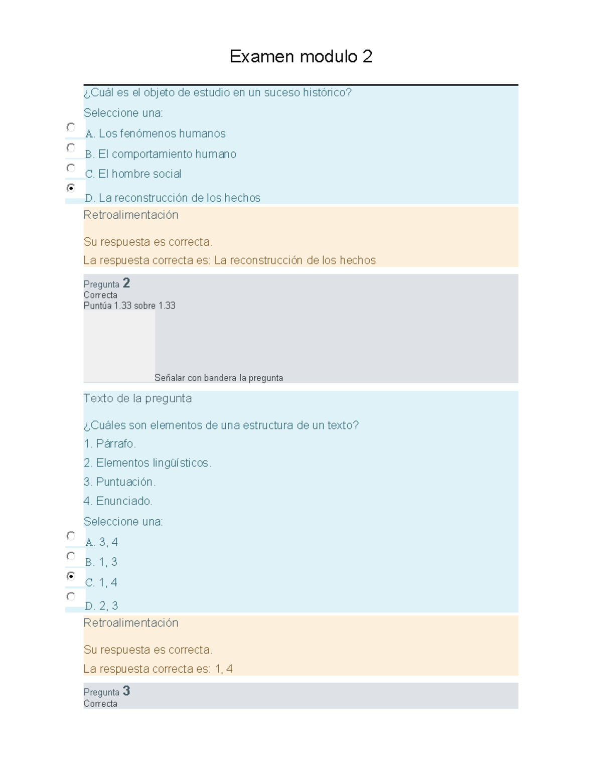 Examen modulo 2 - Los fenómenos humanos B. El comportamiento humano C ...