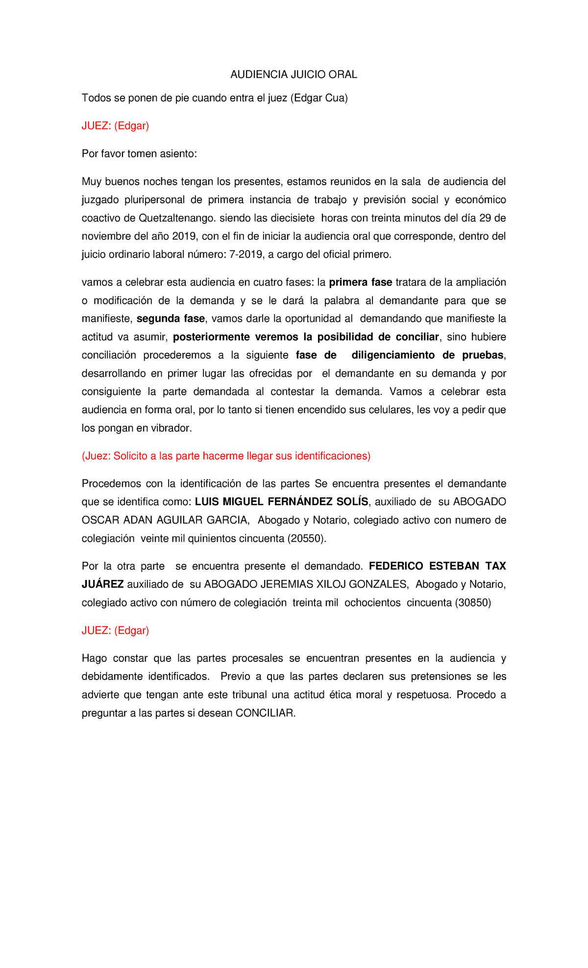 Derecho Laboral - AUDIENCIA JUICIO ORAL Todos se ponen de pie cuando ...