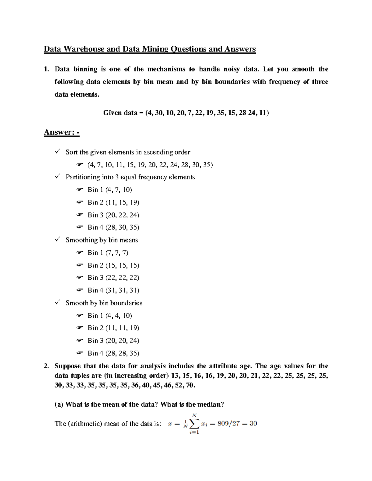 DW & DM Questions & Answers - Data Warehouse and Data Mining Questions and Answers Data binning ...