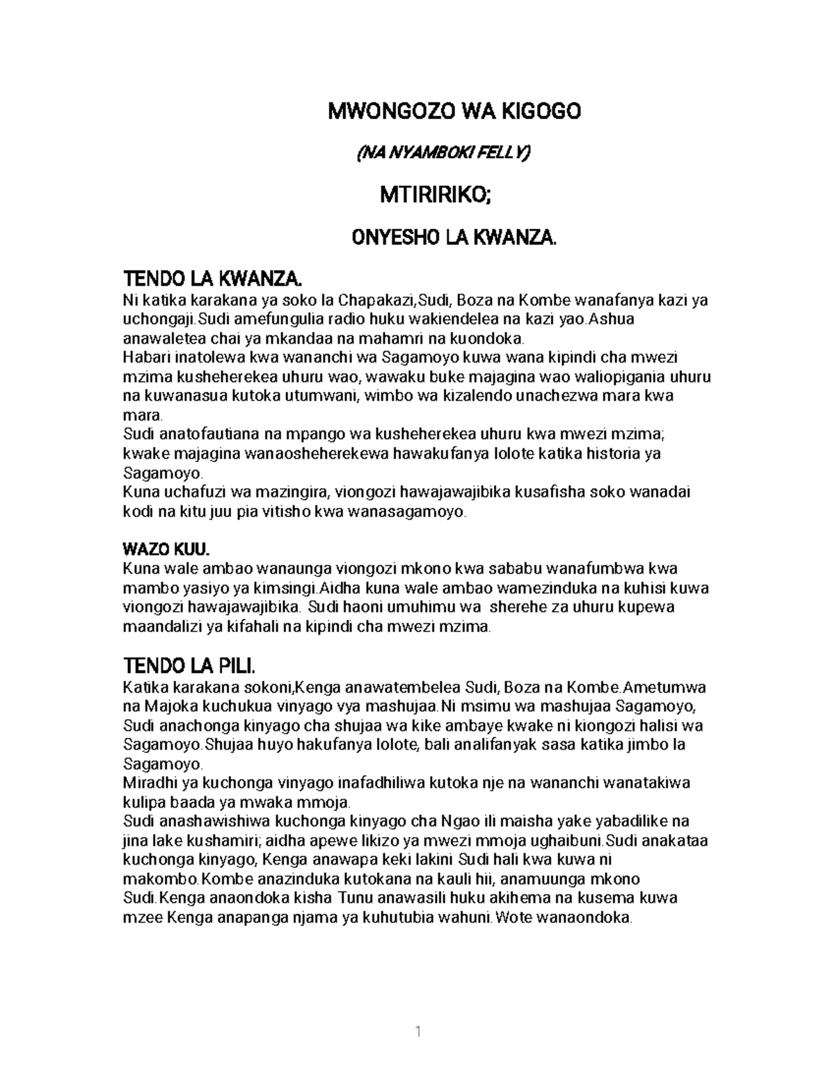 kigogo mwongozo kigogo mwongozo kigogo mwongozo - MWONGOZOWAKIGOGO (NANYAMBOKIFELLY) MTIRIRIKO ...