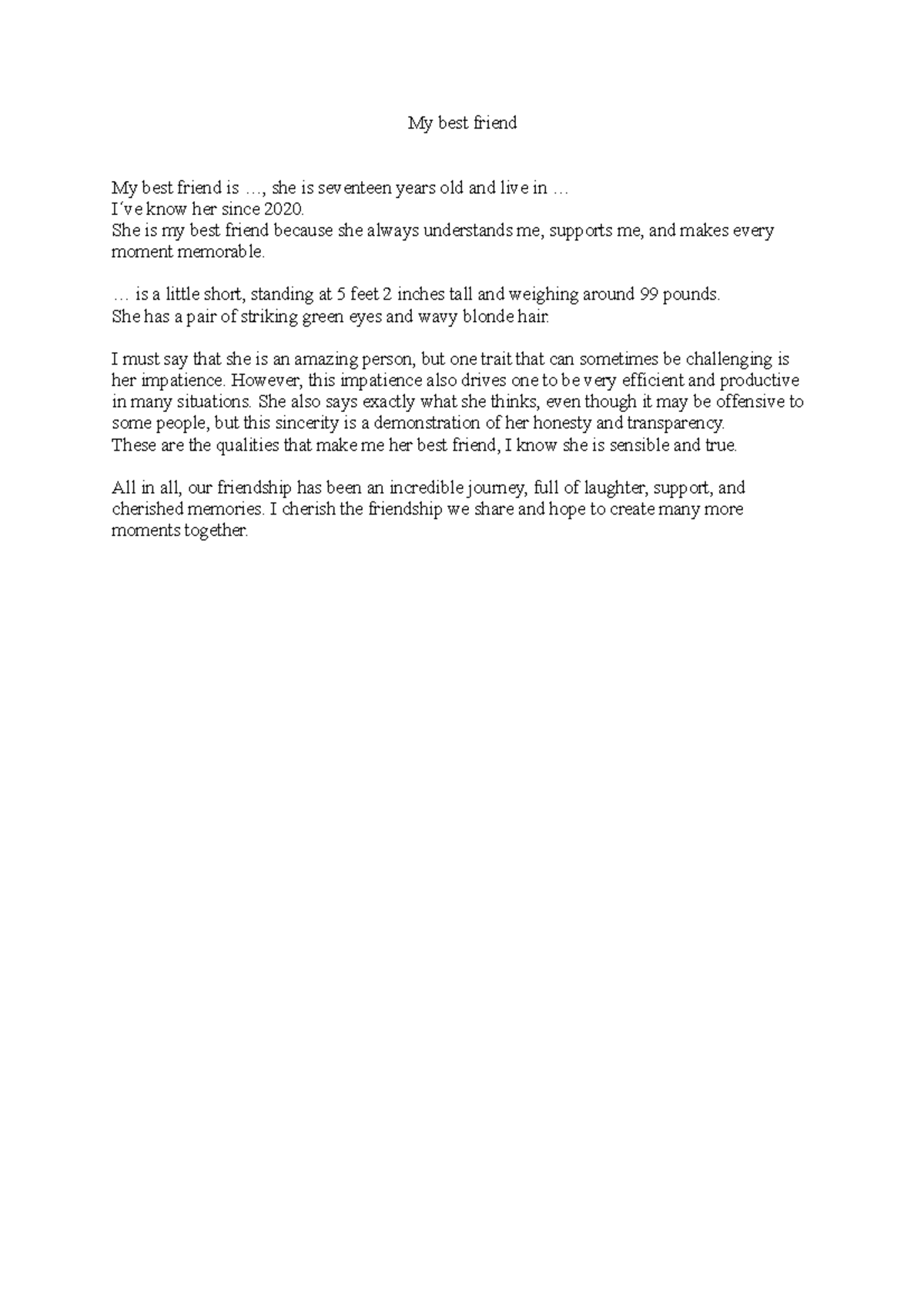 My Best Friend - Descriptive Text - Inglês - My best friend My best ...