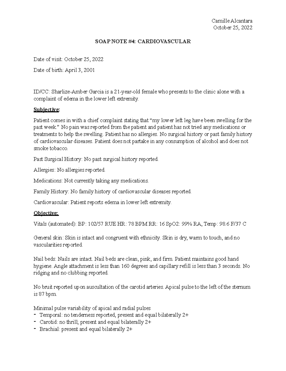 SOAP Note #4 Cardiovascular - Camille Alcantara October 25, 2022 SOAP ...