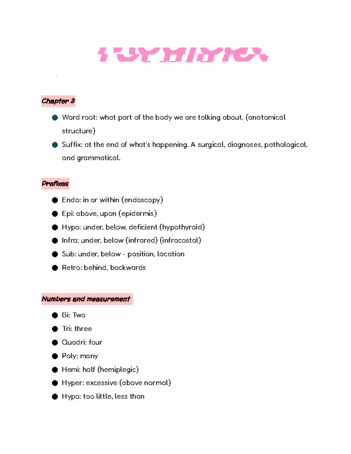 Medical terminology Chapter 3 and start of 4 - Chapter 3 Word root ...