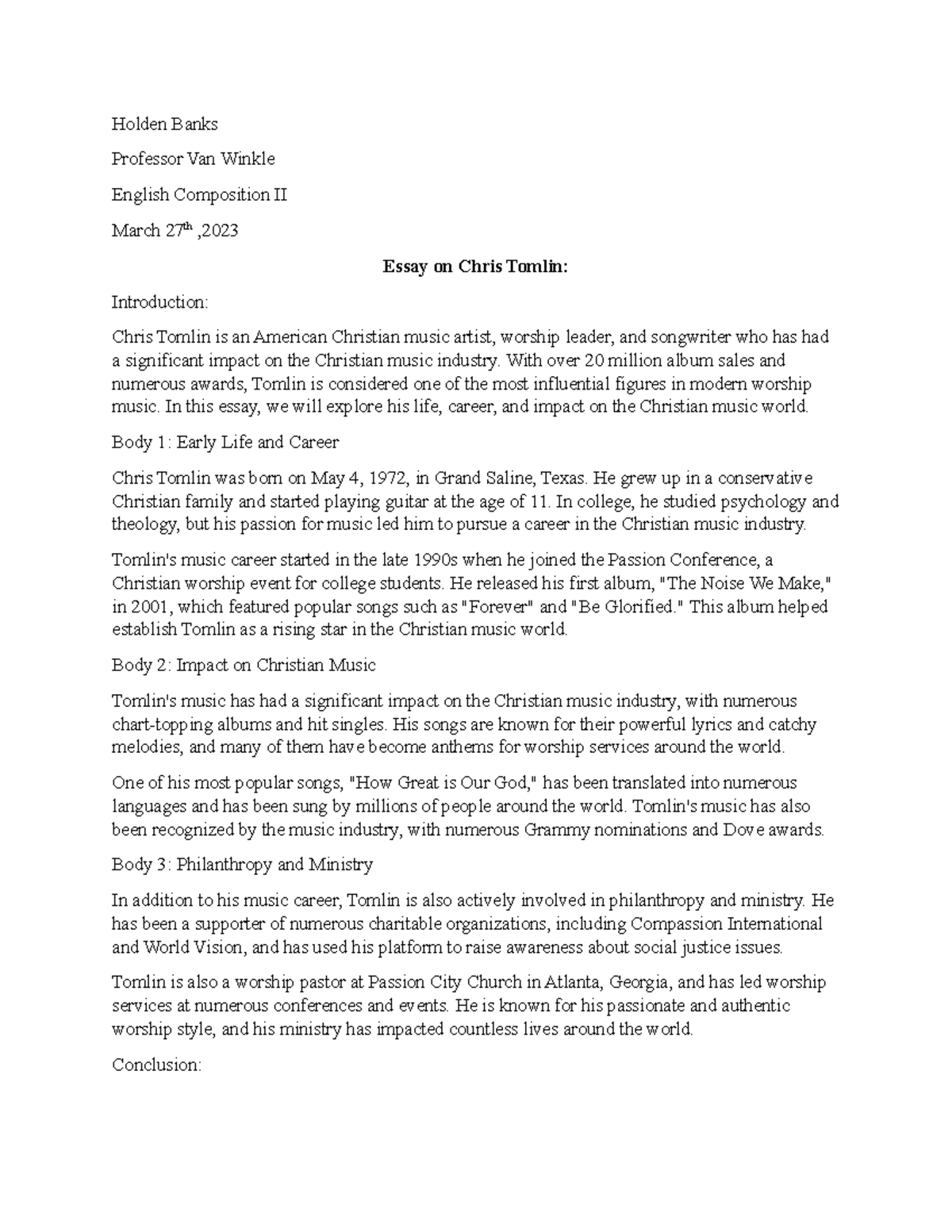 Essay on Chris Tomlin and his Lifestyle - Holden Banks Professor Van ...