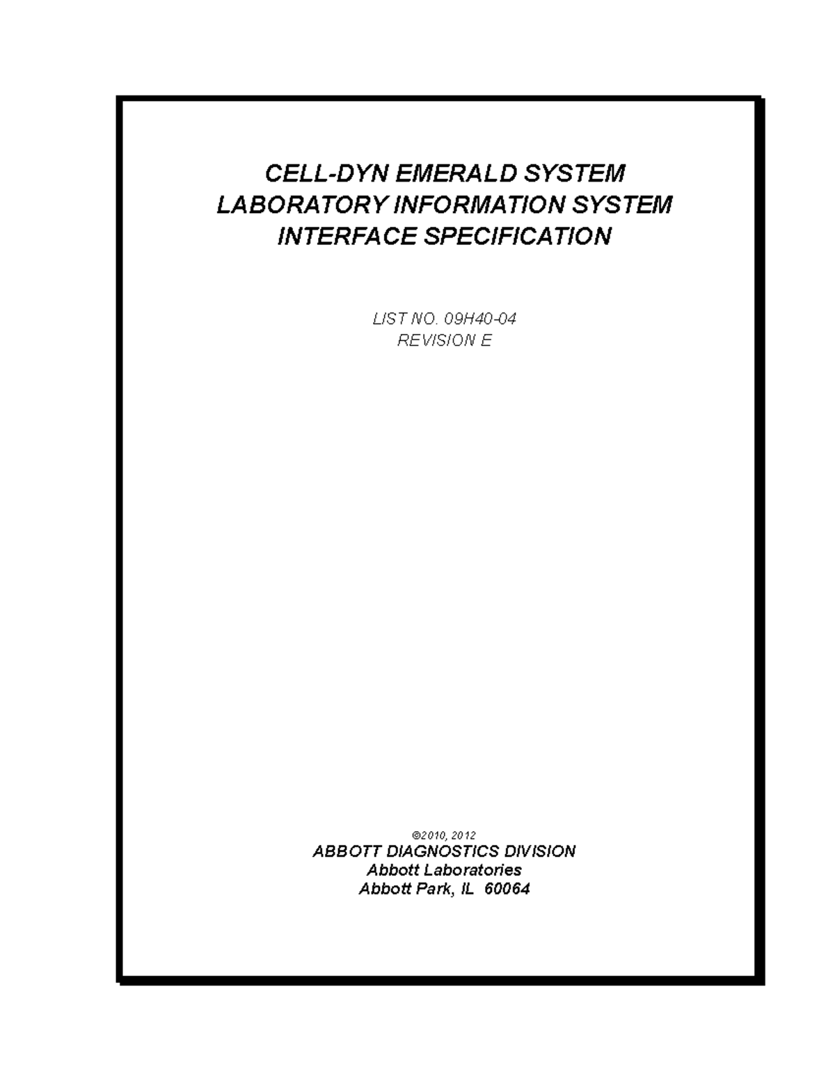 Cell Dyn - manual of integration - CELL-DYN EMERALD SYSTEM LABORATORY INFORMATION SYSTEM ...
