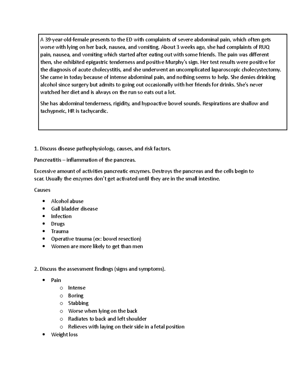 Case Study Exercise - 1. Discuss disease pathophysiology, causes, and ...