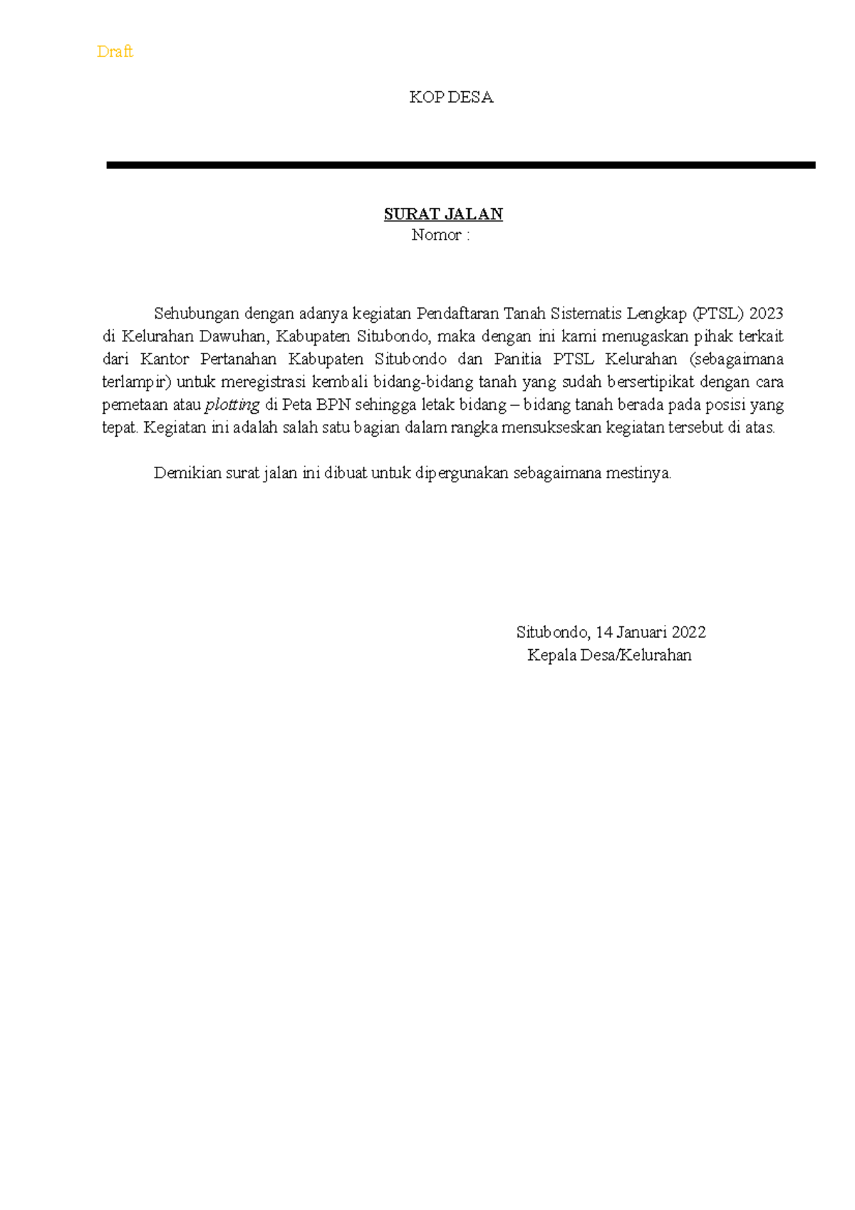 Draft Surat Jalan - Draft KOP DESA SURAT JALAN Nomor : Sehubungan ...