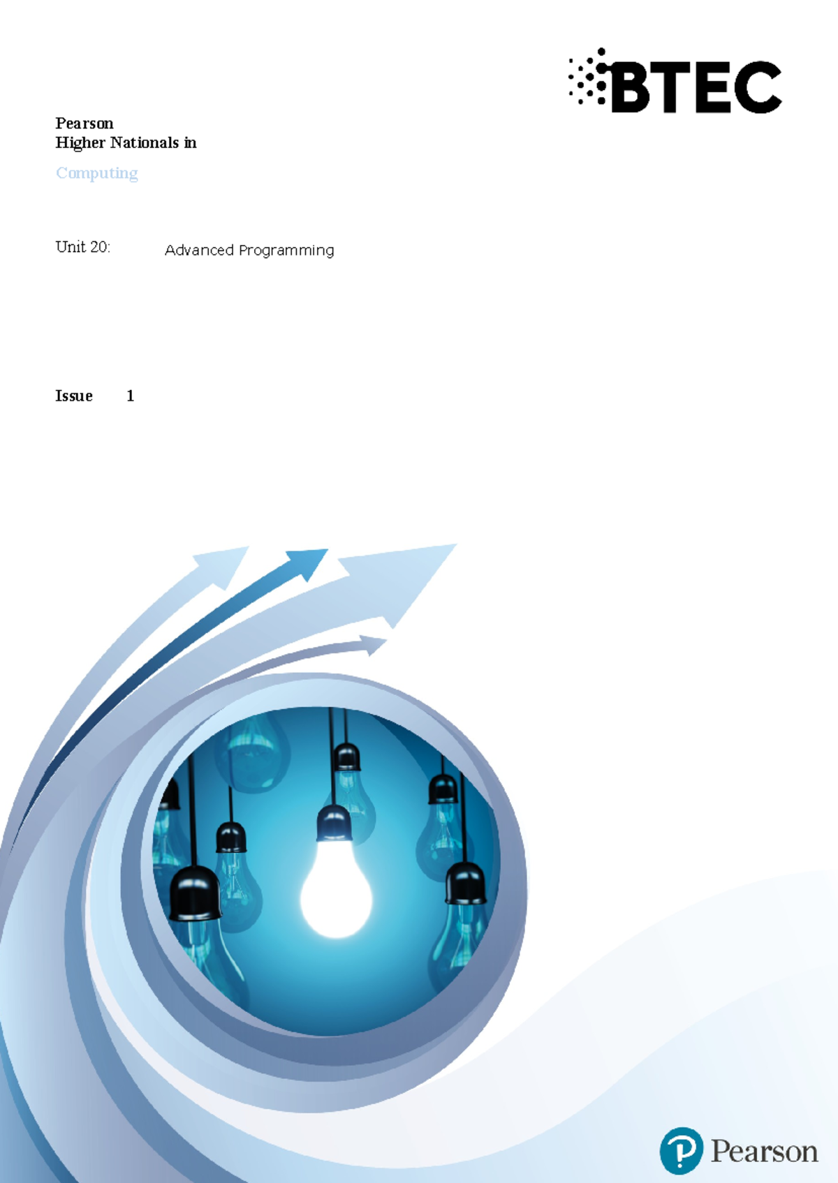 Advanced Programming Pearson Higher Nationals In Computing Unit 20 Advanced Programming Issue