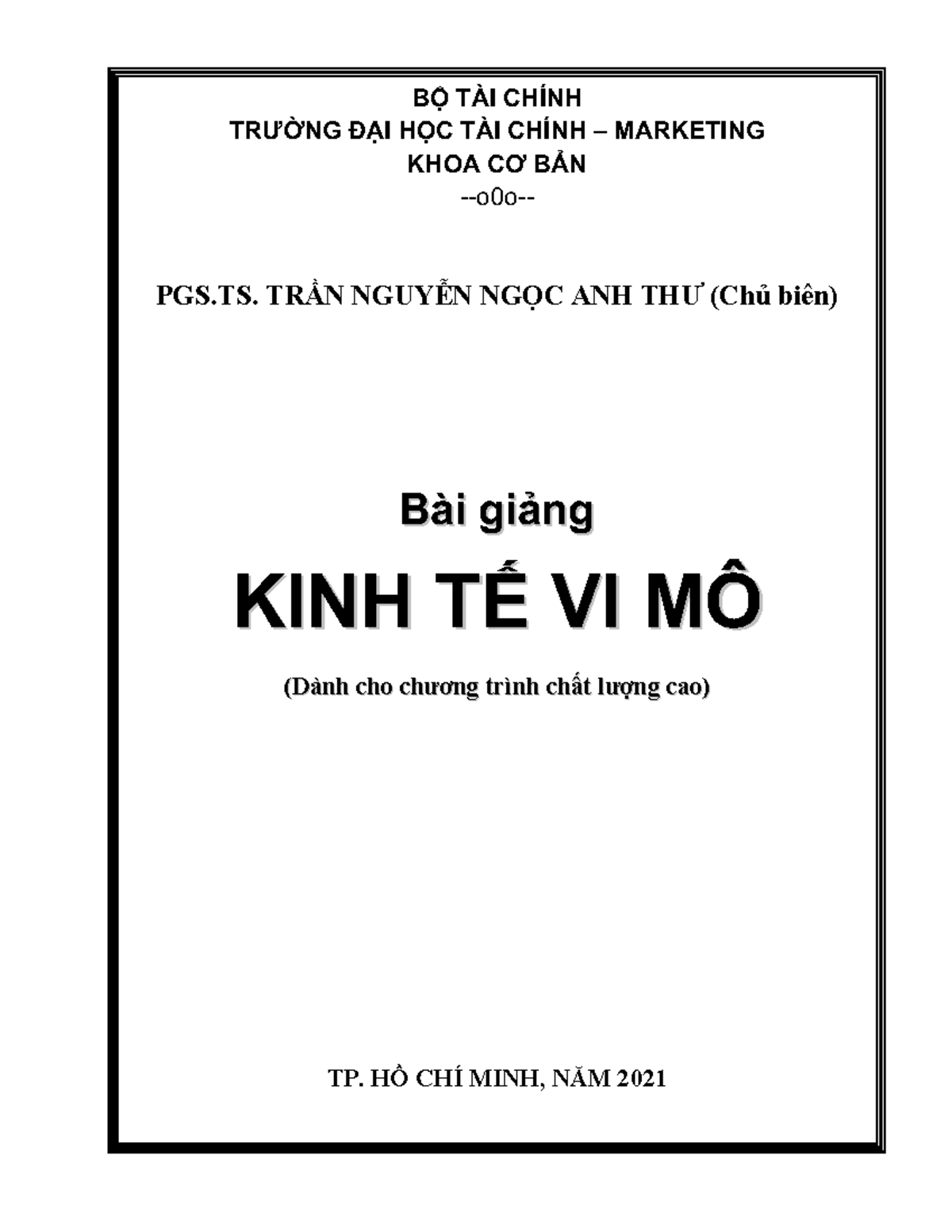 Bài giảng Kinh tế vi mô 1 - learn by heart - BỘ TÀI CHÍNH TRƯỜNG ĐẠI ...