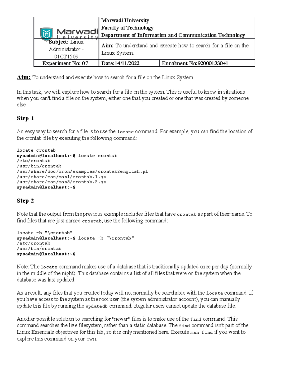 understand and execute how to search for a file on the Linux System - Experiment No: 07 - Studocu