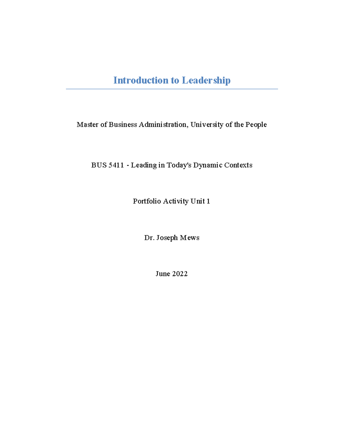 BUS 5411 - Leading in Today's Dynamic Contexts - Portfolio Activity ...