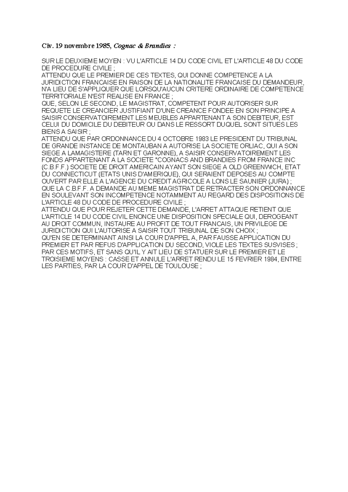 Arrêt Cognac Brandies - Civ. 19 novembre 1985, Cognac & Brandies : SUR ...