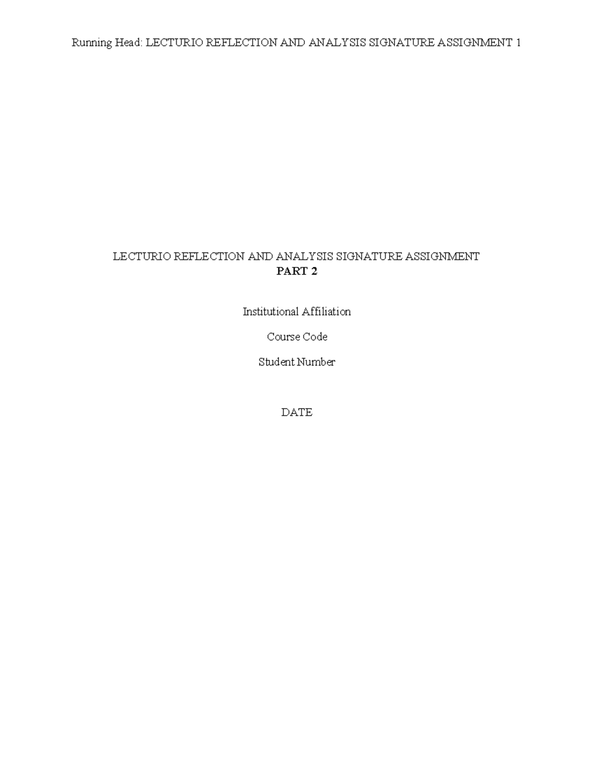 LECTURIO REFLECTION AND ANALYSIS SIGNATURE ASSIGNMENT - If left ...