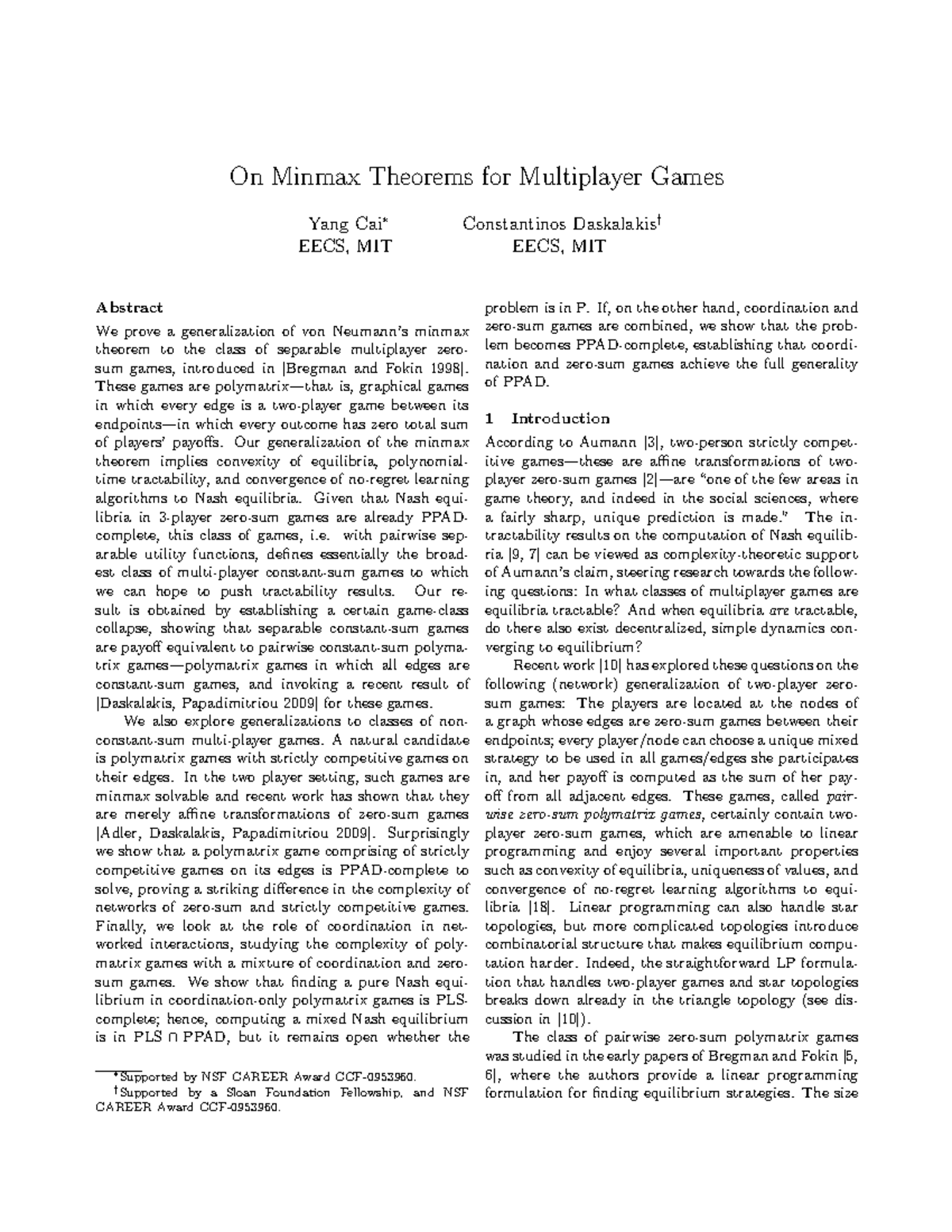 On minmax theorems for multiplayer games - On Minmax Theorems for Multiplayer Games Yang Cai∗ ...