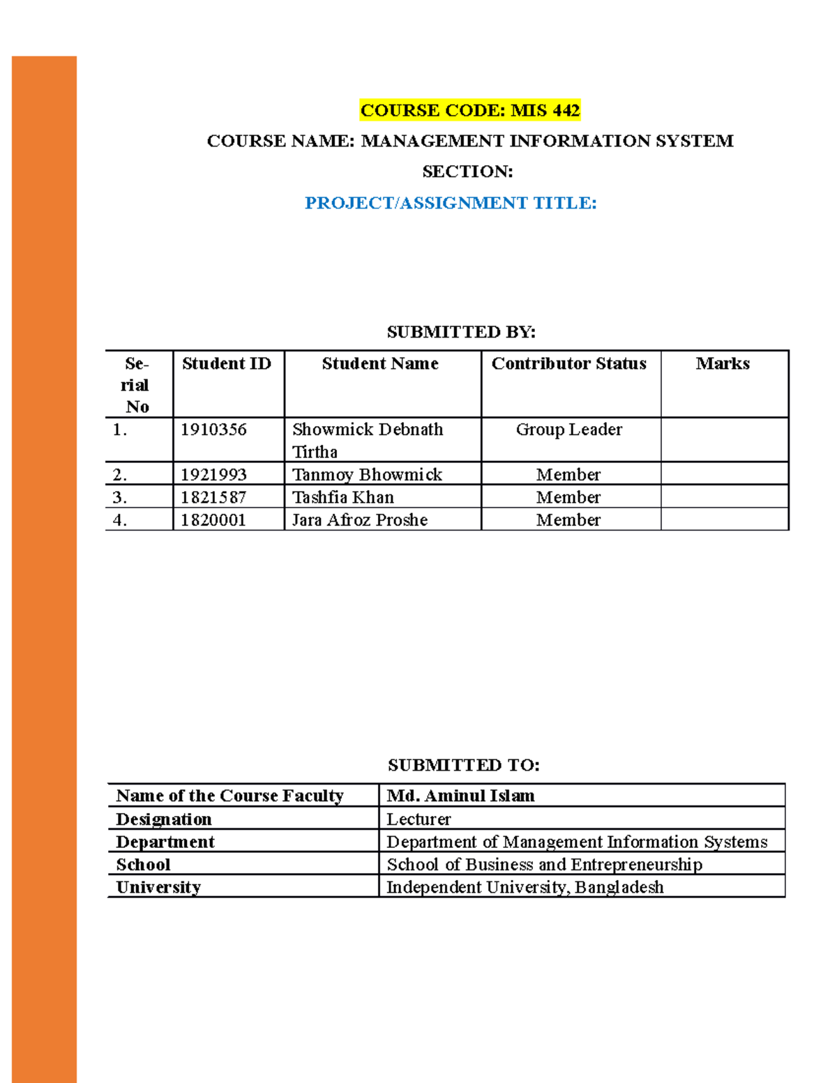 MIS442 Section 6 Group-07 - COURSE CODE: MIS 442 COURSE NAME ...