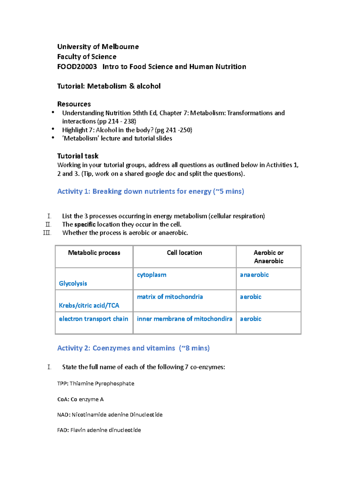 Week 10 food tute - Week 10 food tute - University of Melbourne Faculty ...