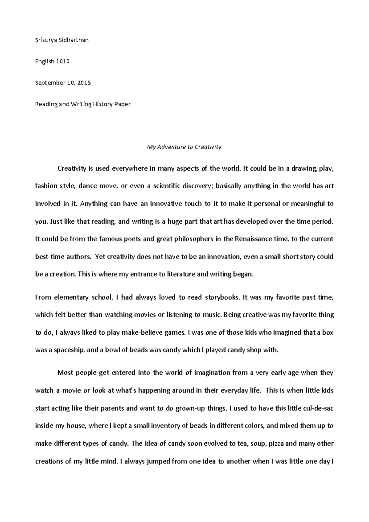 Reading and Writing History Paper - Srisurya Sidharthan English 1010 ...