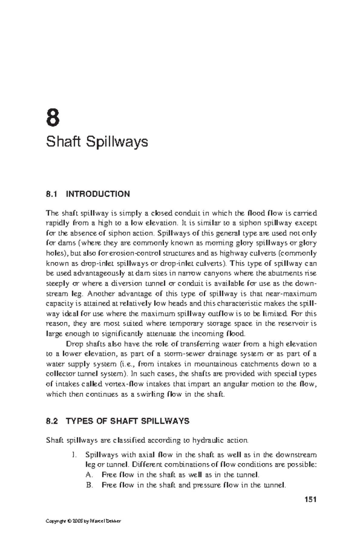 Chapter 8 Shaft Spillways - Copy - 8 Shaft Spillways 8 INTRODUCTION The ...