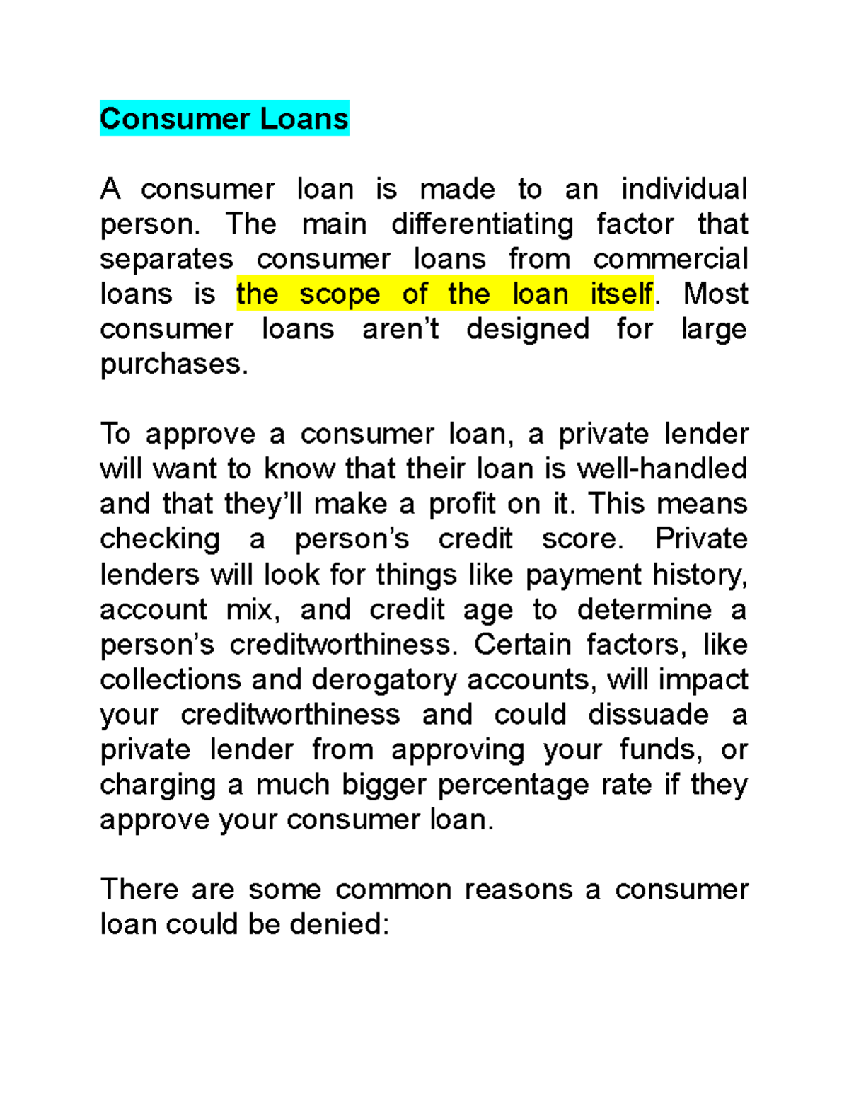 Consumer and Commercial Loans - Consumer Loans A consumer loan is made ...