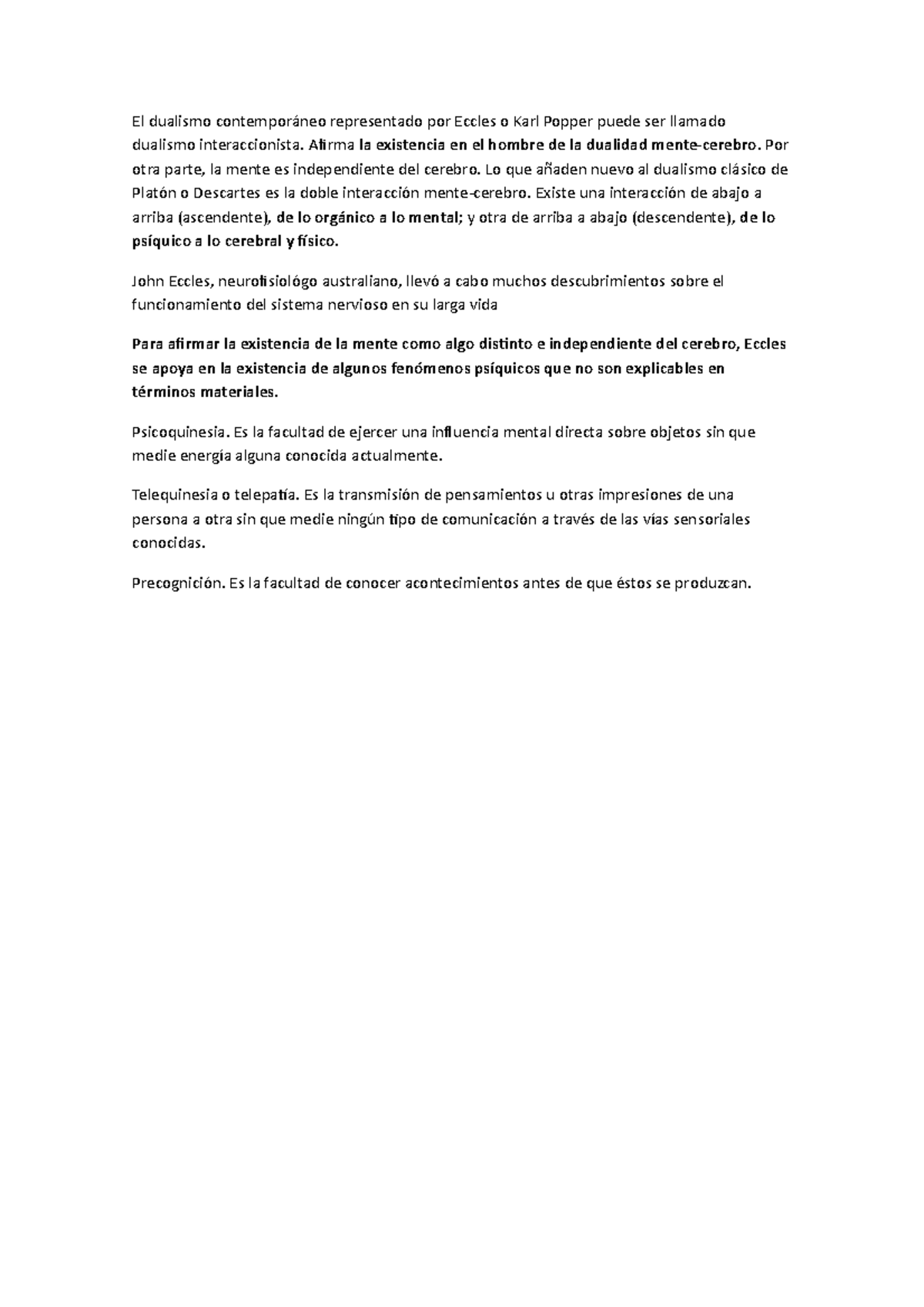 El dualismo contemporaneo representado por Eccles o Popper puede ser ...