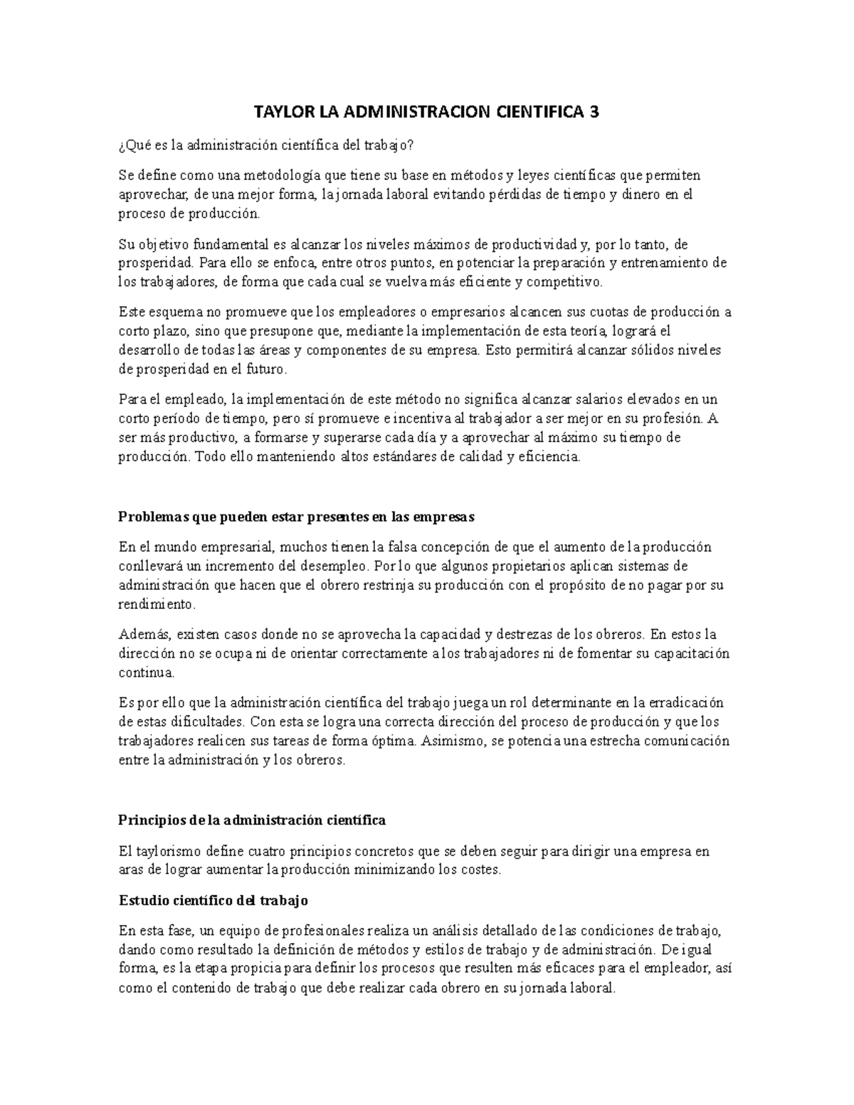Taylor LA Administracion Cientifica - TAYLOR LA ADMINISTRACION CIENTIFICA 3 ¿Qué es la - Studocu