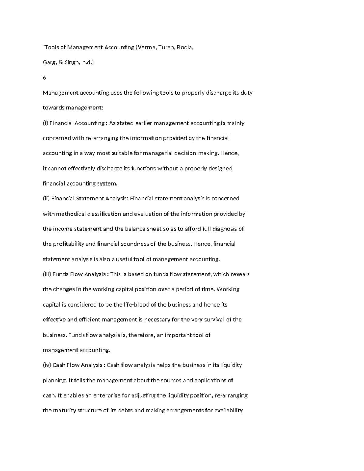 Tools of Management Accounting - ) 6 Management accounting uses the ...