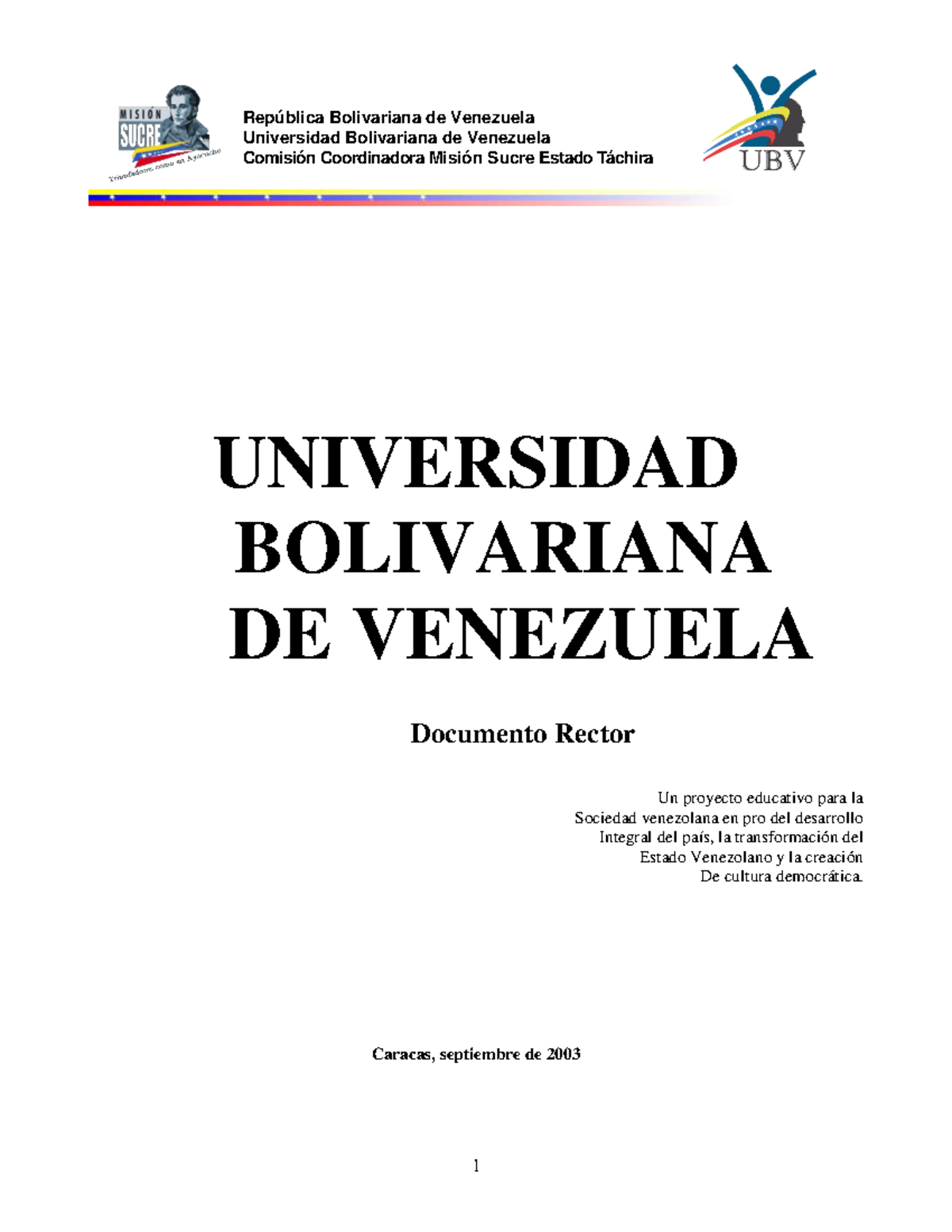 Documento Rector DE LA UBV-1 - República Bolivariana de Venezuela ...