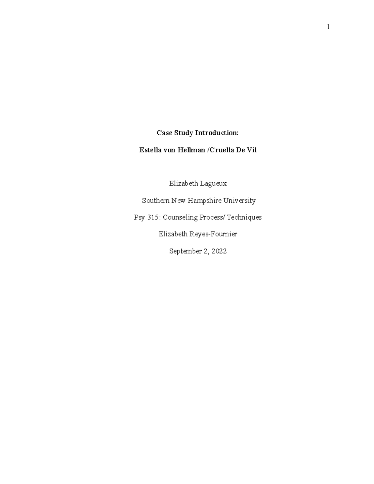 PSY 315 Final Project - Case Study Introduction: Estella von Hellman ...