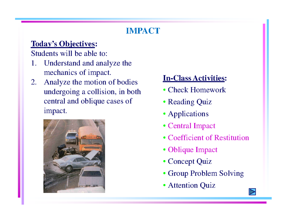 Ch15 - 3 - Impact 0 - IMPACT Today’s Objectives: Students will be able ...