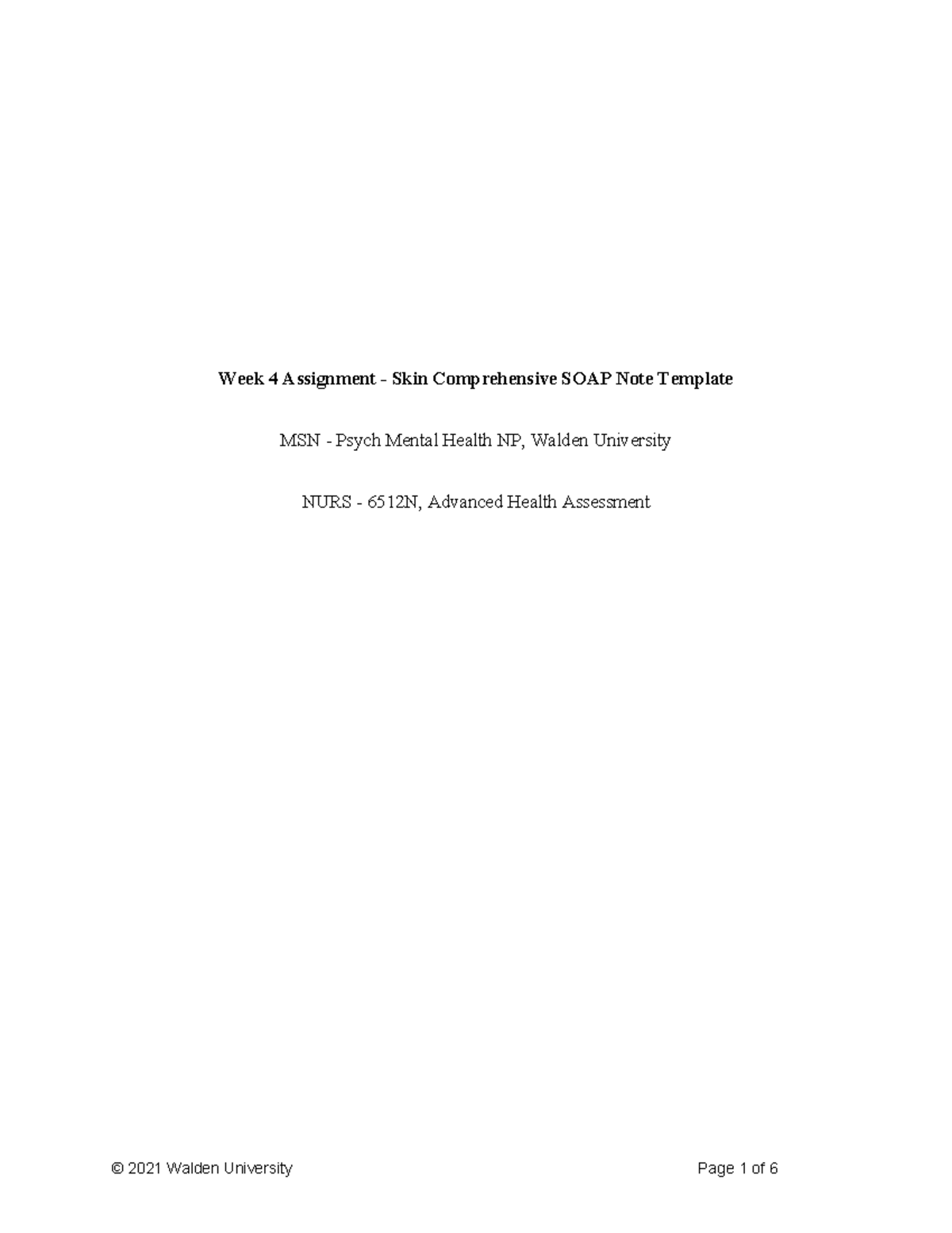 Skin Comprehensive SOAP Note - ” History of Present Illness (HPI ...