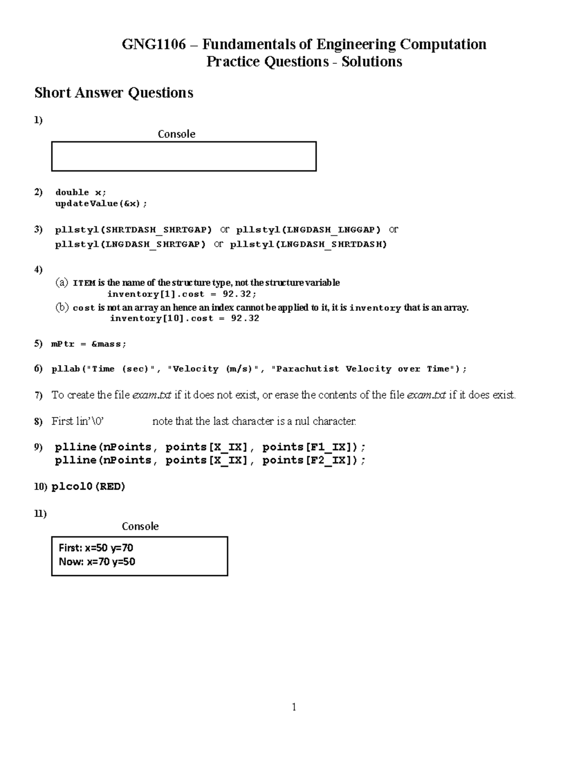 GNG1106 Practice Questions Final Solutions - GNG1106 – Fundamentals of Engineering Computation ...