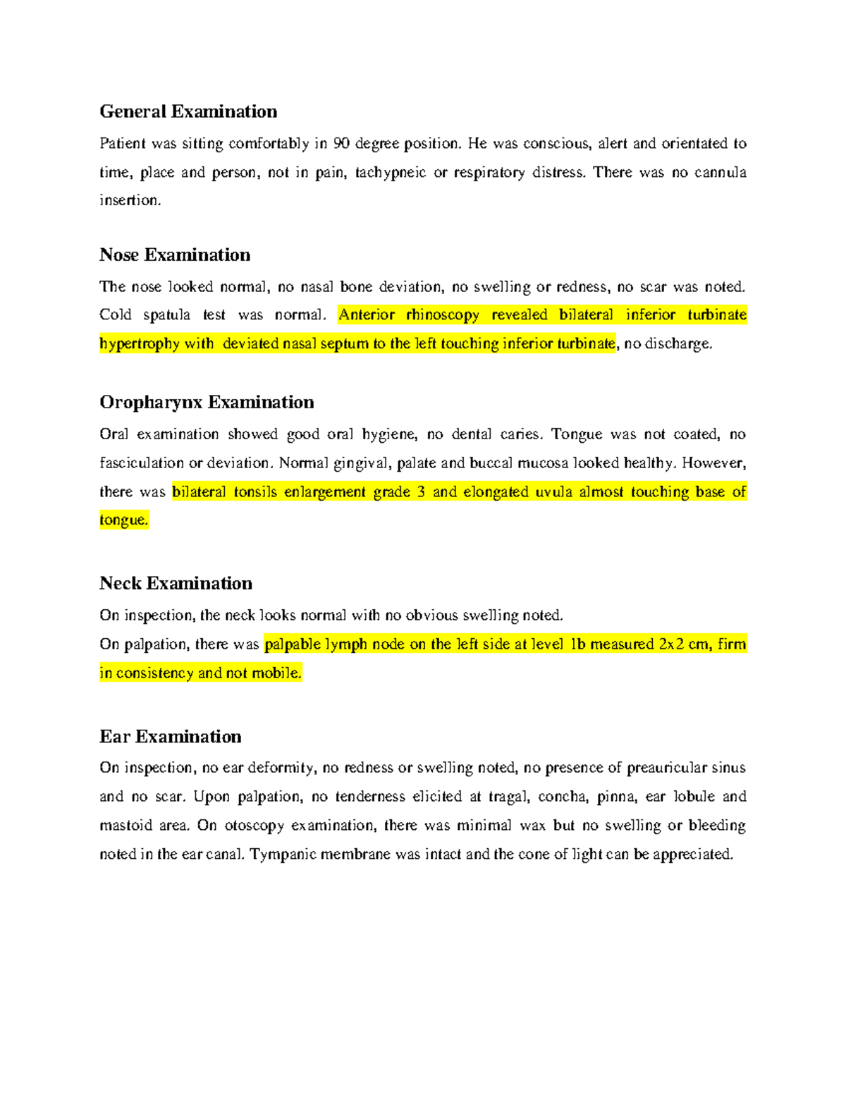 Script on ENT Examination - General Examination Patient was sitting ...