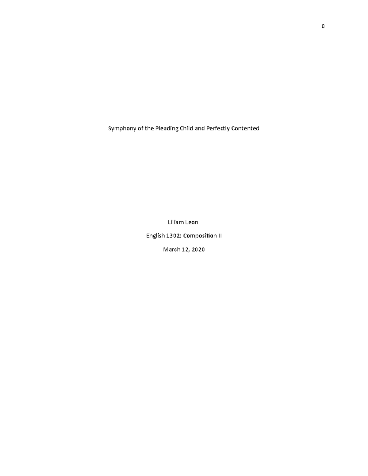 Two kinds.Symphony of the Pleading Child and the Perfectly Contented ...