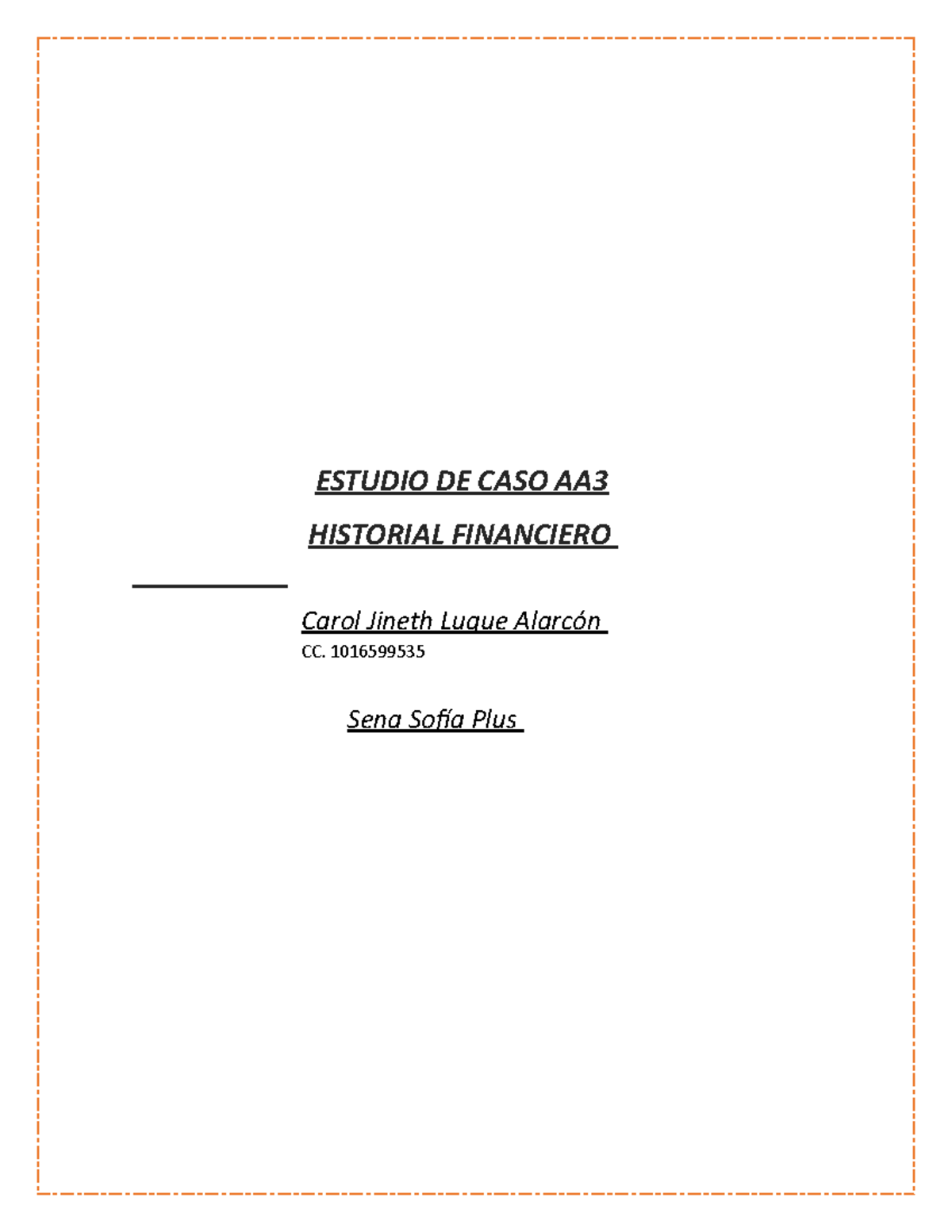 Estudio DE CASO AA3 - resumen de evidencia aa3 caracterizacion ...