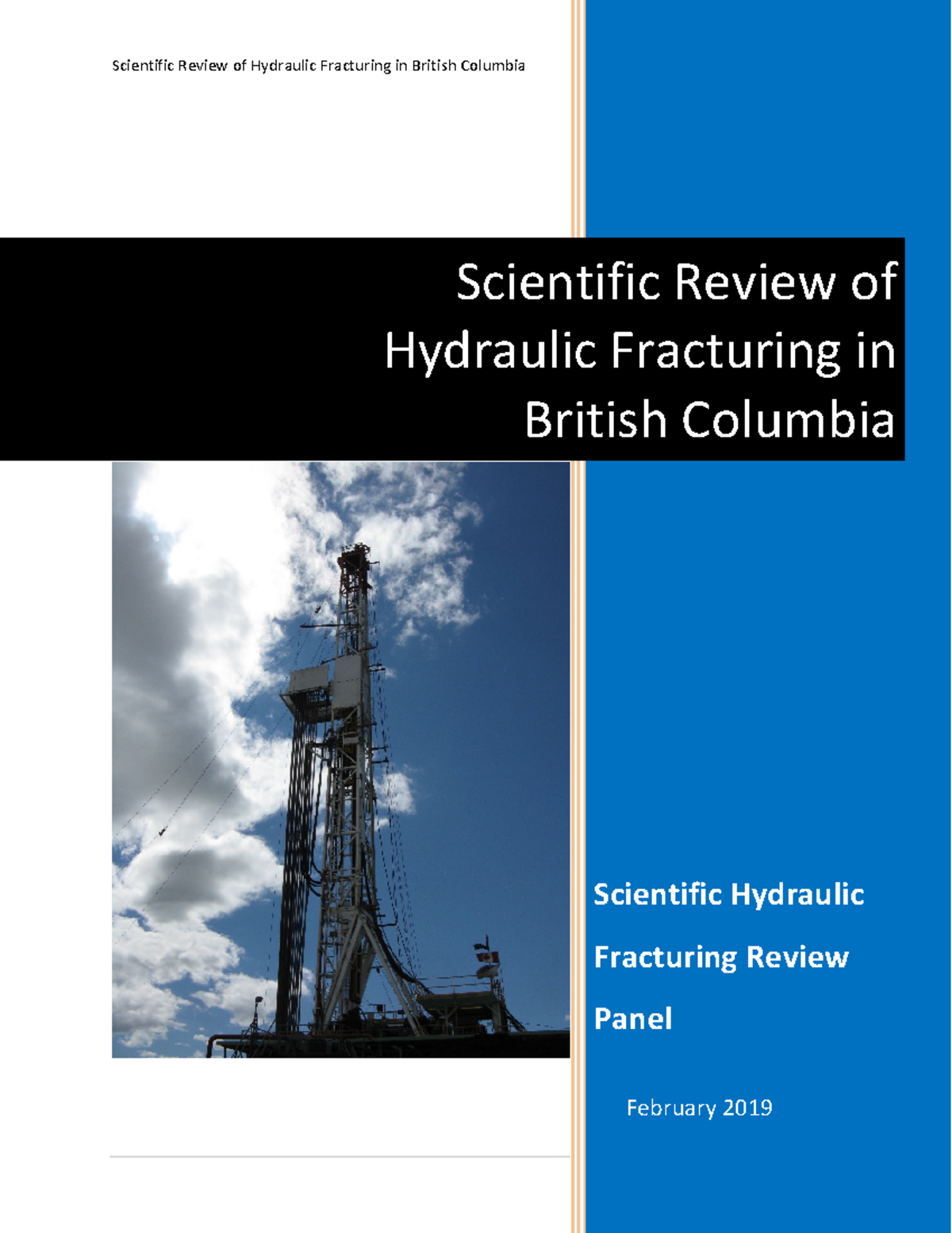 Scientific hydraulic fracturing review panel final report - Scientific Hydraulic Fracturing ...