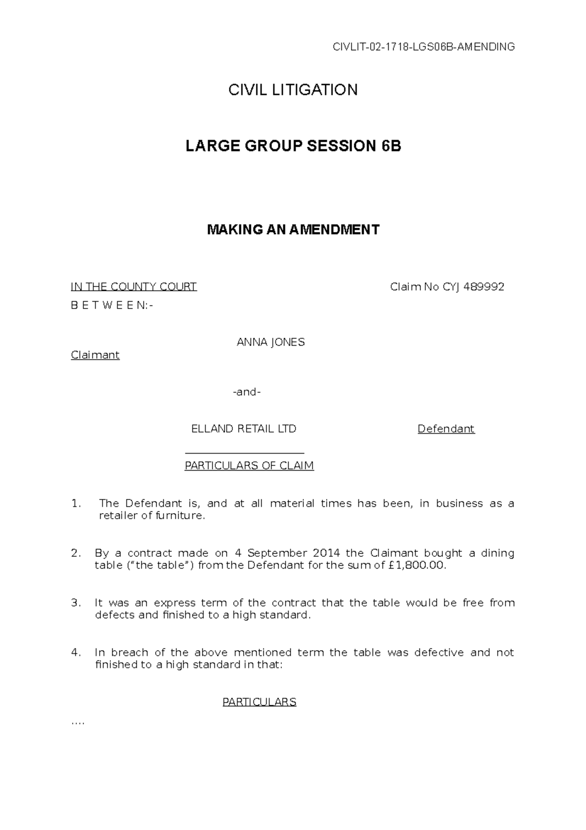 Civil Lit LGS 6B Amending Statements of Case - CIVLIT-02-1718-LGS06B ...