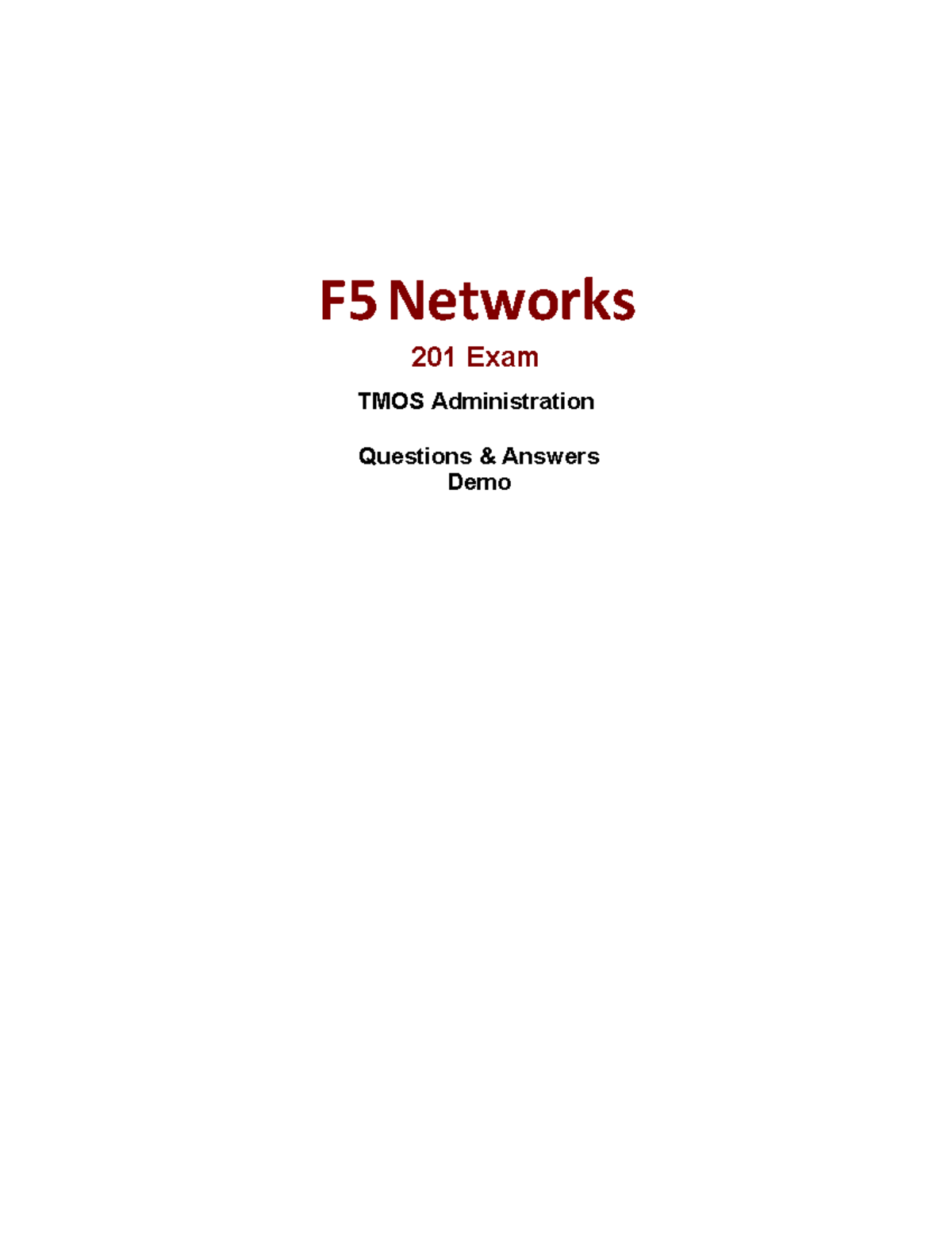 201-questions - Dumps - TMOS Administration F5Networks 201 Exam ...