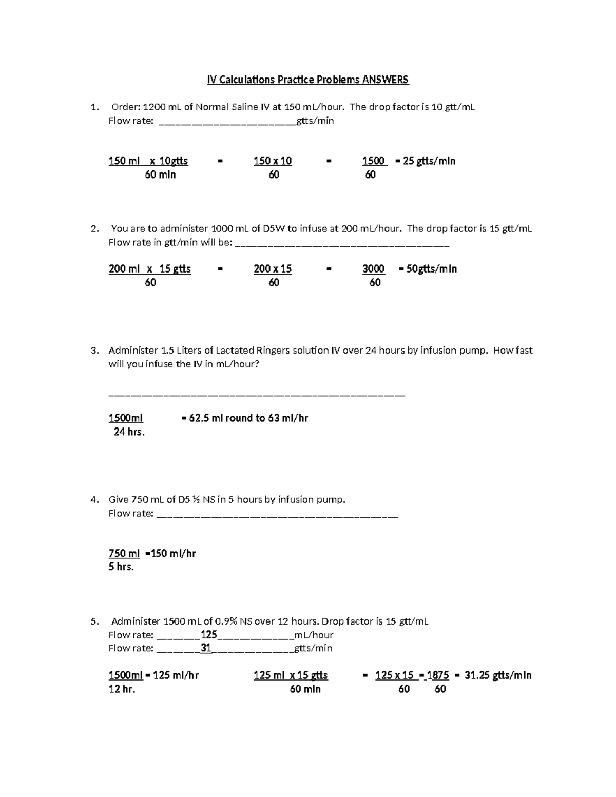 IV Calculations Worksheet Answers - IV Calculations Practice Problems ANSWERS Order: 1200 mL of ...