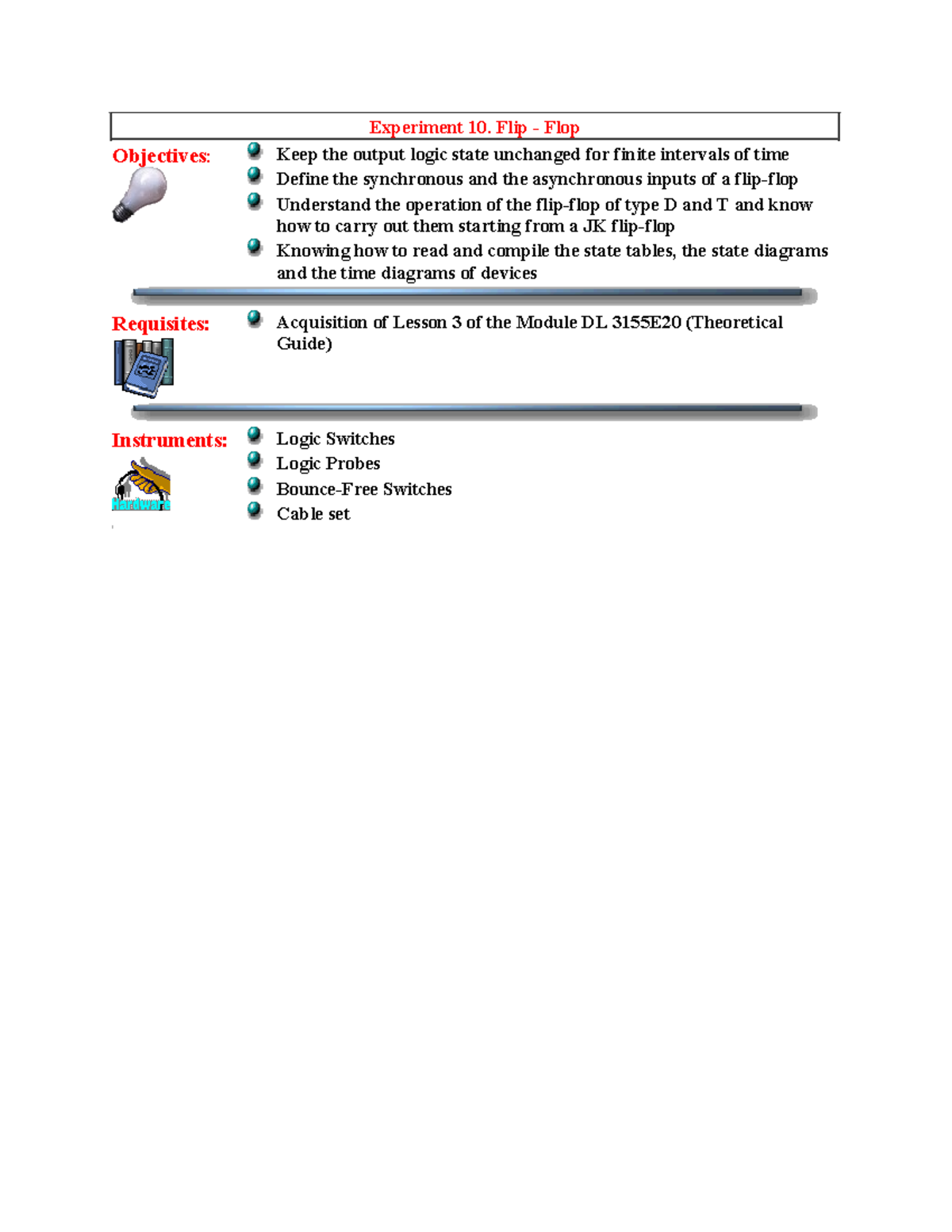 Experiment 10 ece 203 - Experiment 10. Flip - Flop Objectives: Keep the ...