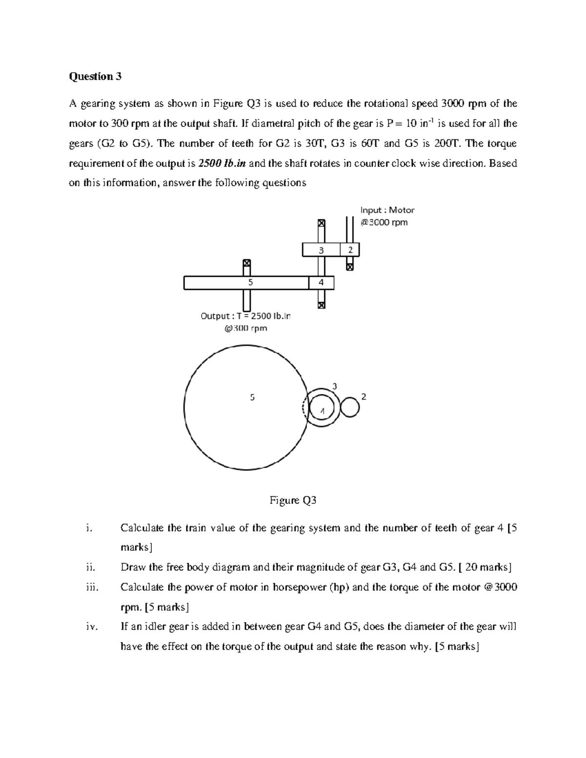 Exam 2018, questions and answers - Question 3 A gearing system as shown ...