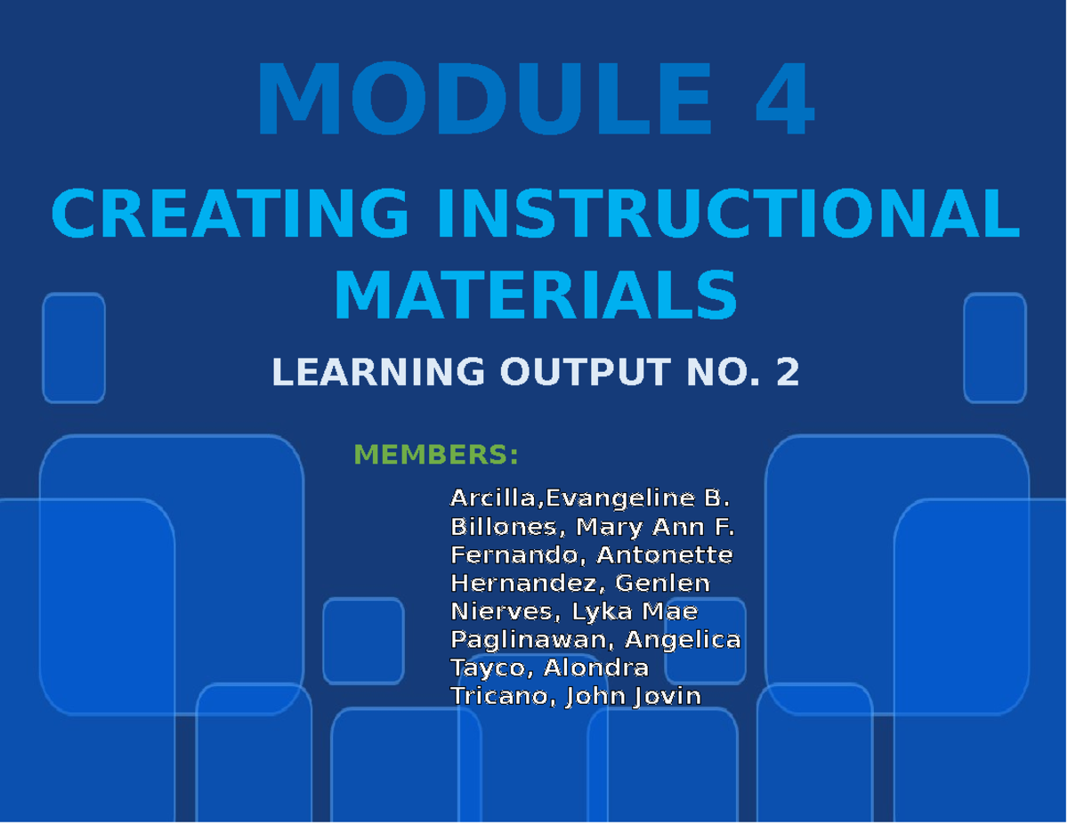 Module 4 Internship - ds zbvdzfhg - MODULE 4 CREATING INSTRUCTIONAL ...
