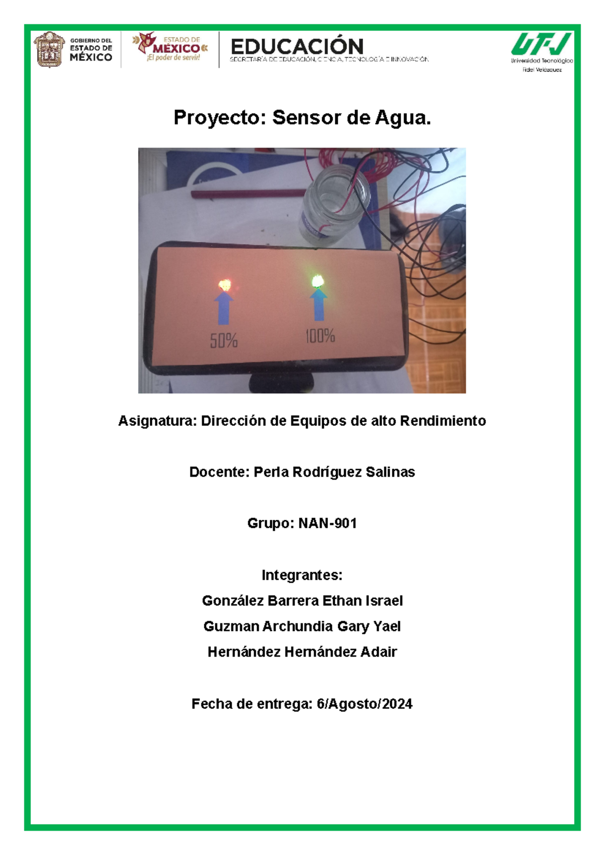 Sensor de Agua proyecto - Proyecto: Sensor de Agua. Asignatura: Dirección de Equipos de alto ...