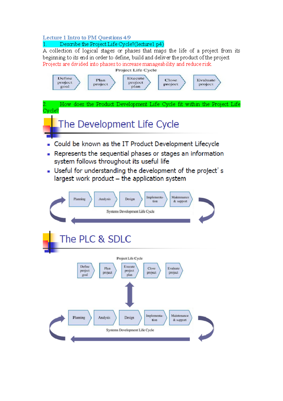 PM summary - Lecture 1 Intro to PM Questions 1. Describe the Project ...