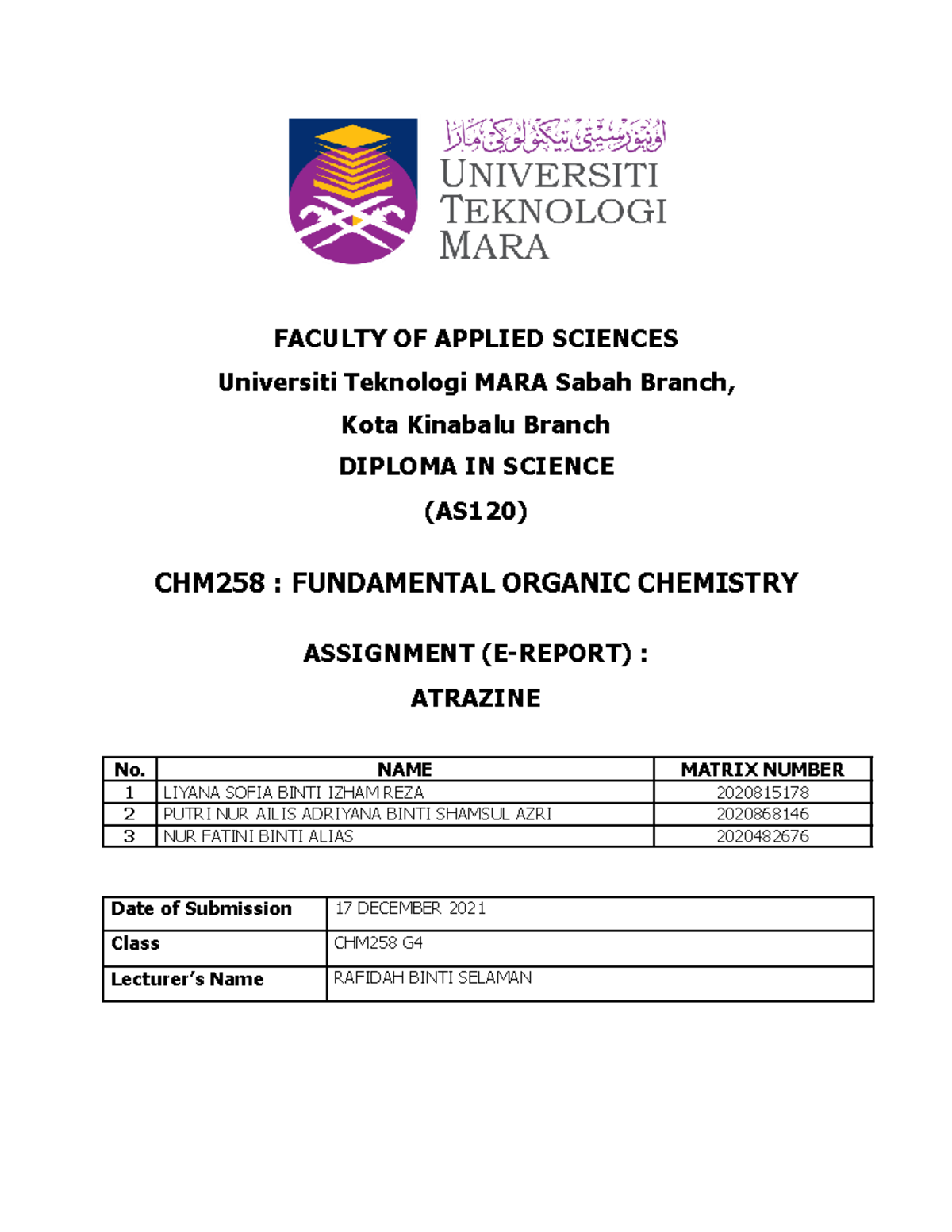 CHM258 E- Report Group 3 ( Atrazine) - FACULTY OF APPLIED SCIENCES Universiti Teknologi MARA ...