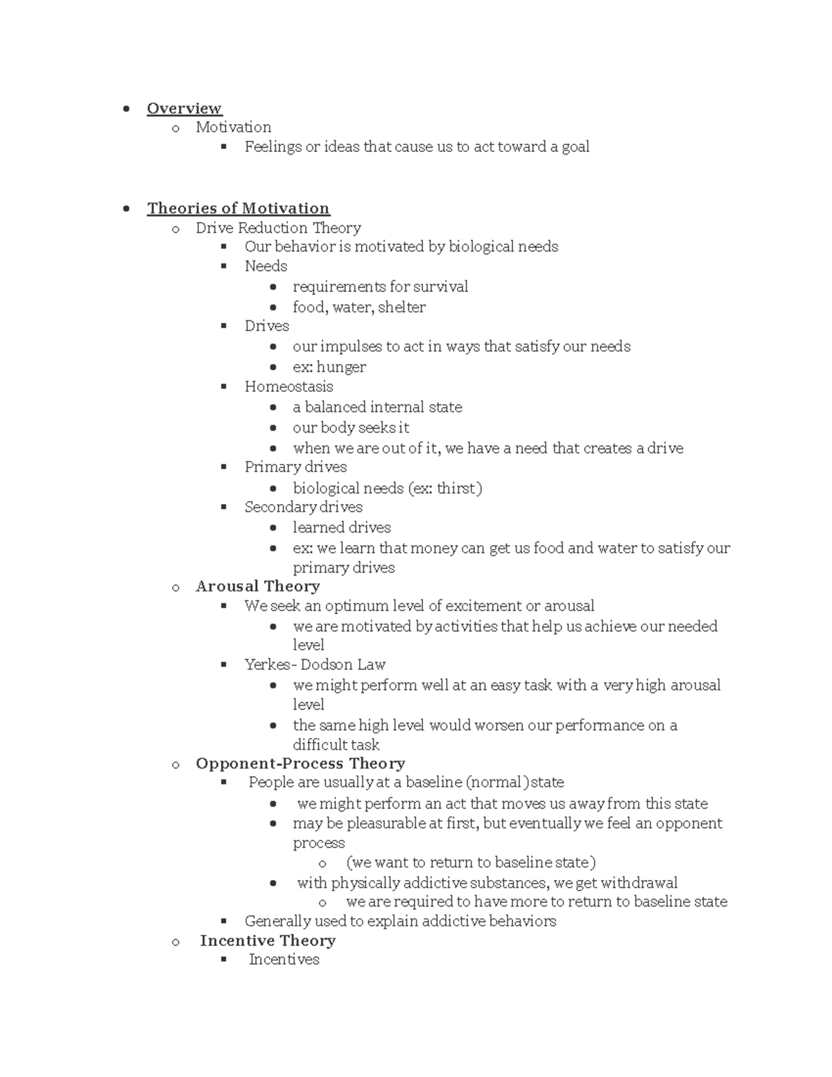 Key Outlines 6 - Study Guide - Overview o Motivation Feelings or ideas ...