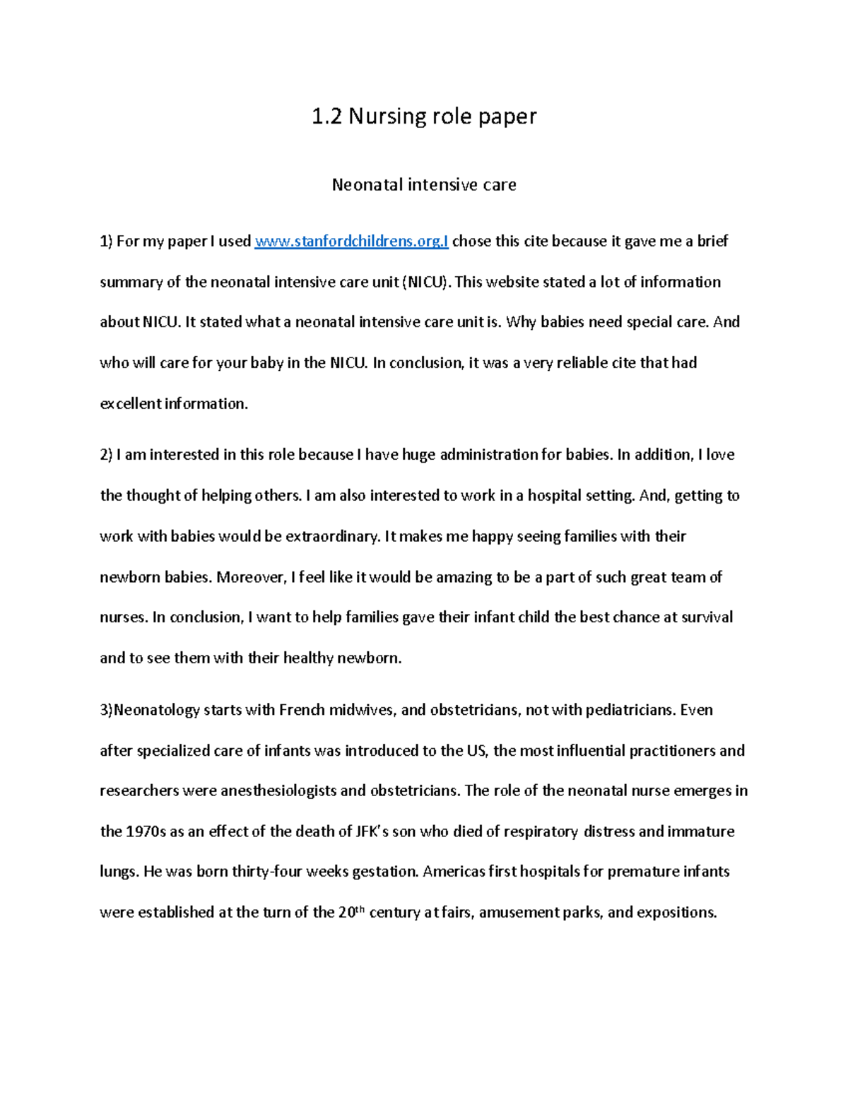 Nursing role paper - 1 Nursing role paper Neonatal intensive care For ...