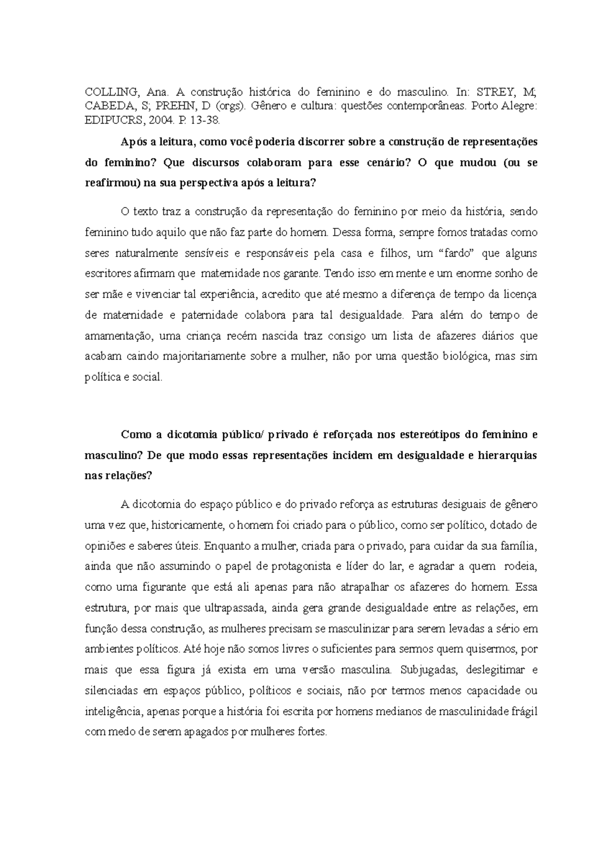 Questões - A construção histórica do feminino e do masculino - COLLING ...